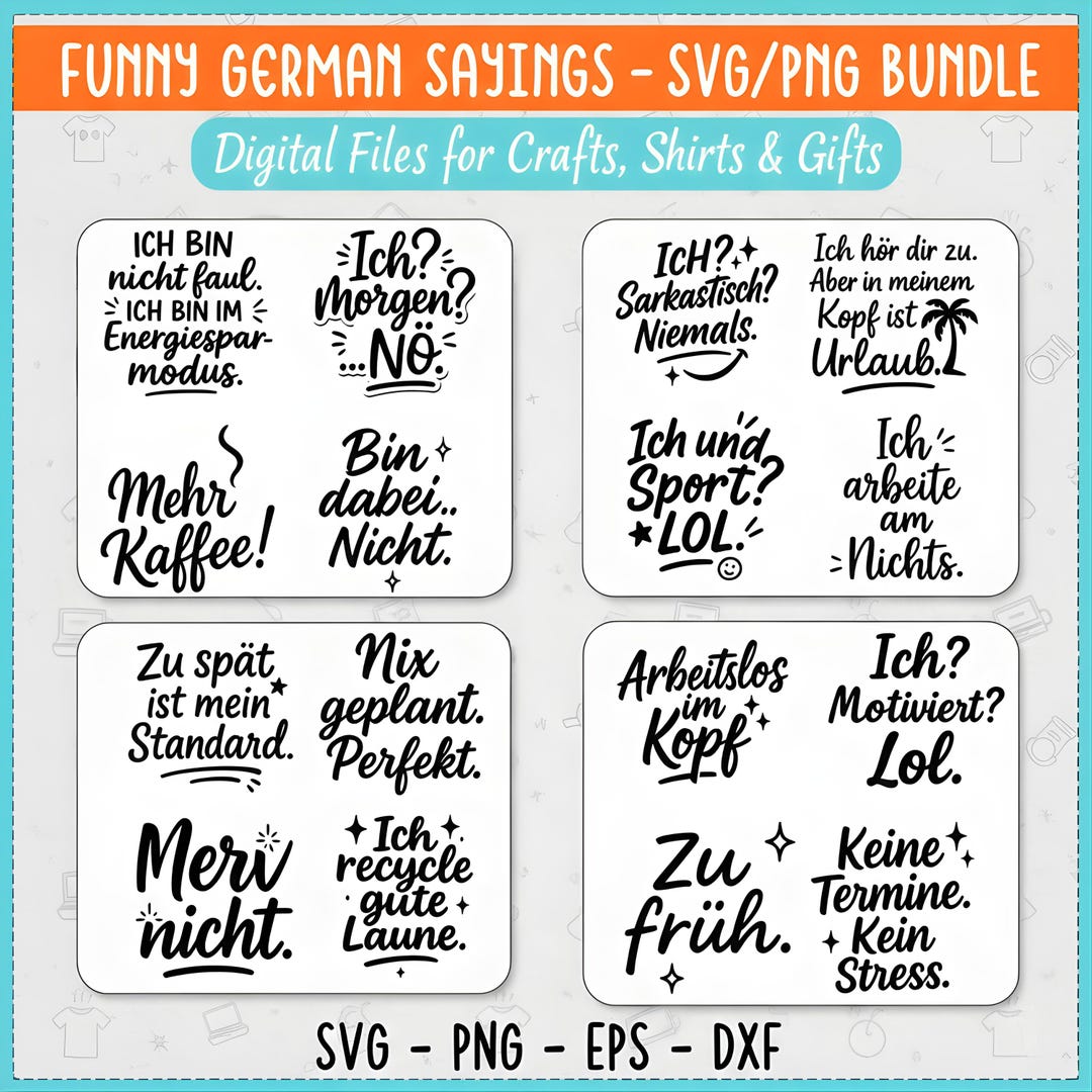 German Funny Quotes SVG Bundle: Sarcastic Sayings for T-shirts, Cups ...