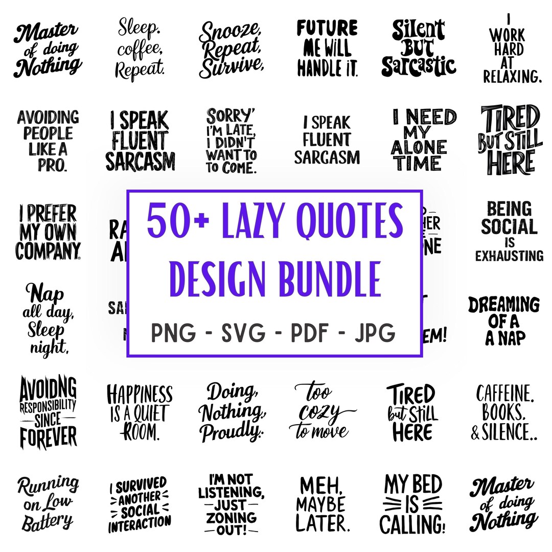 Lazy & Introvert Quotes SVG Bundle: Sarcastic Designs (digital Download ...