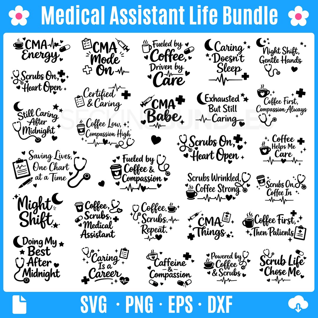 Medical Assistant Life SVG Bundle CMA Quotes Nurse Saying Designs ...