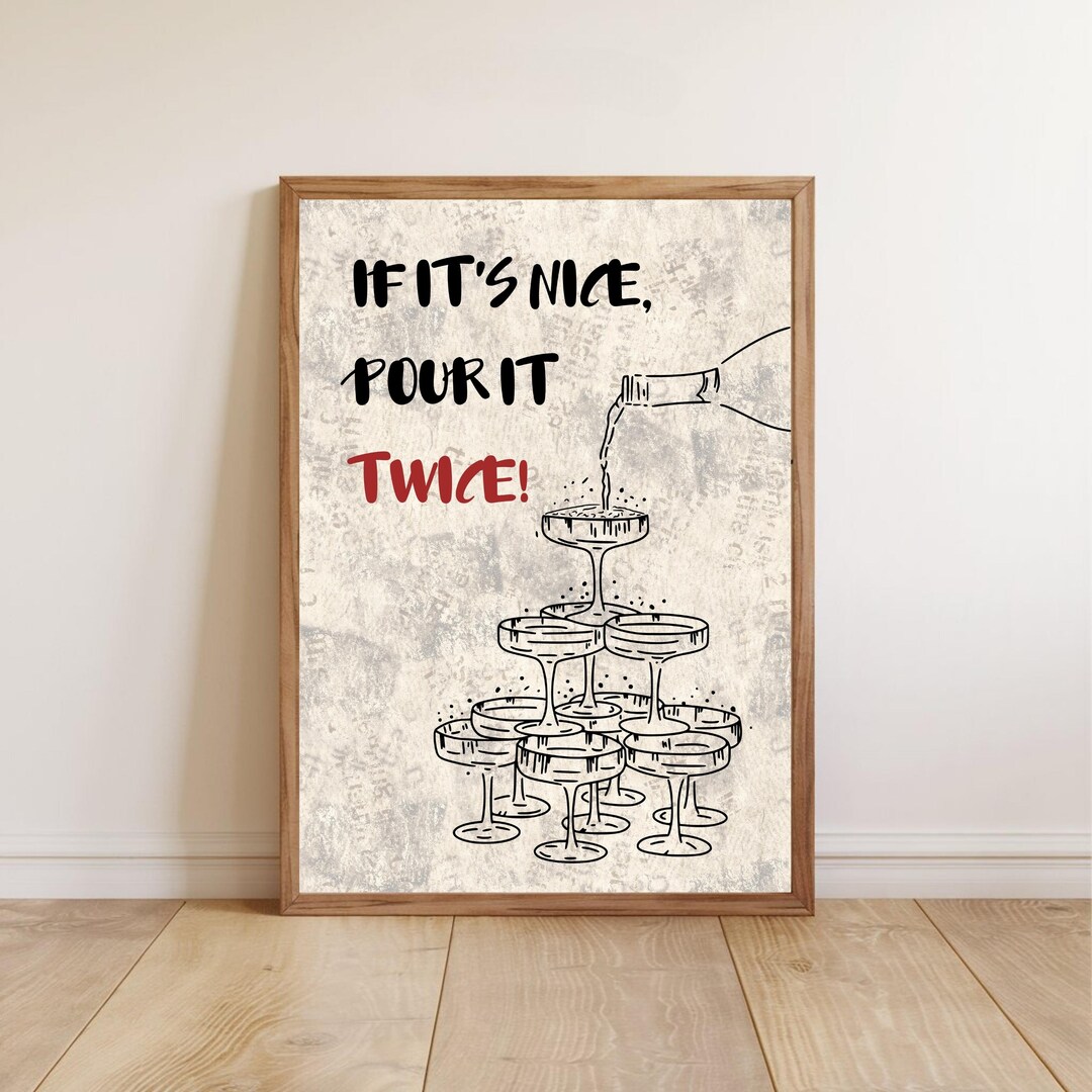 Bar Cart Decor, Funny Bar Decor, Champagne Quote Print, Wine Lover Gift ...