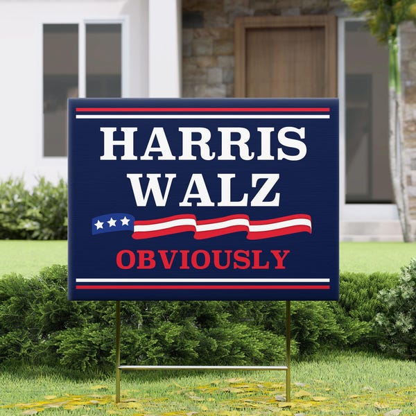 Harris Walz Yard Sign Obviously - Etsy
