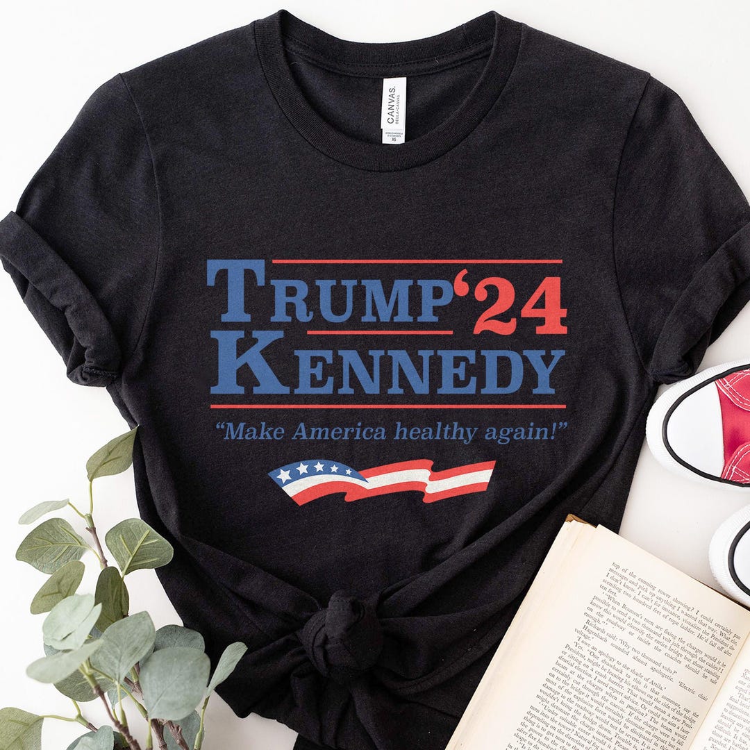 Trump Kennedy Shirt Trump Vance RFK 2024 Shirt, Make America Healthy ...