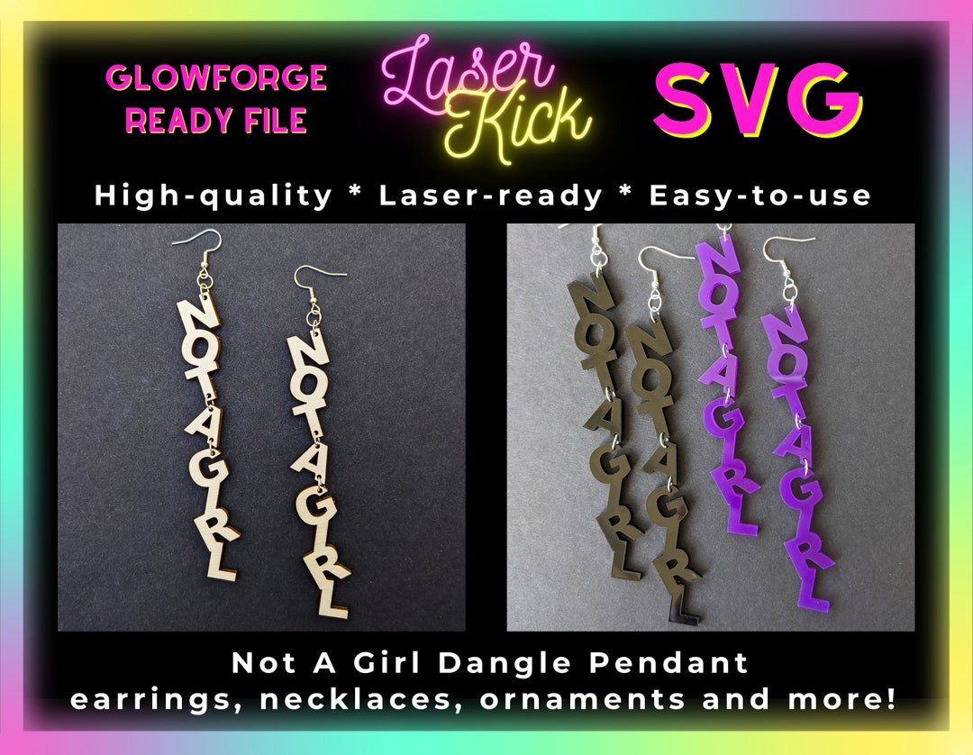 Not A Girl Earring SVG Digital Download Pride Earrings - Etsy