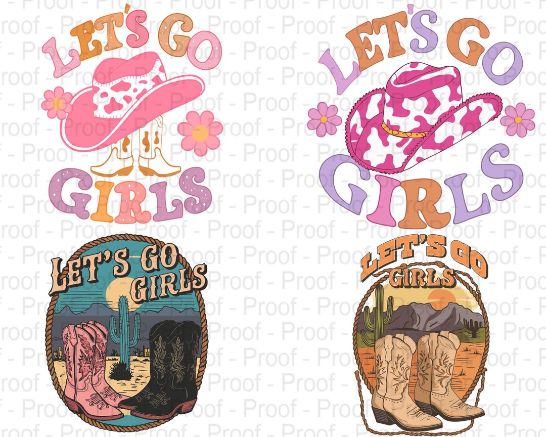 Bundle Let's Go Girls SVG, Png, Cowboy Hat Svg, Cowgirl PNG, Western ...