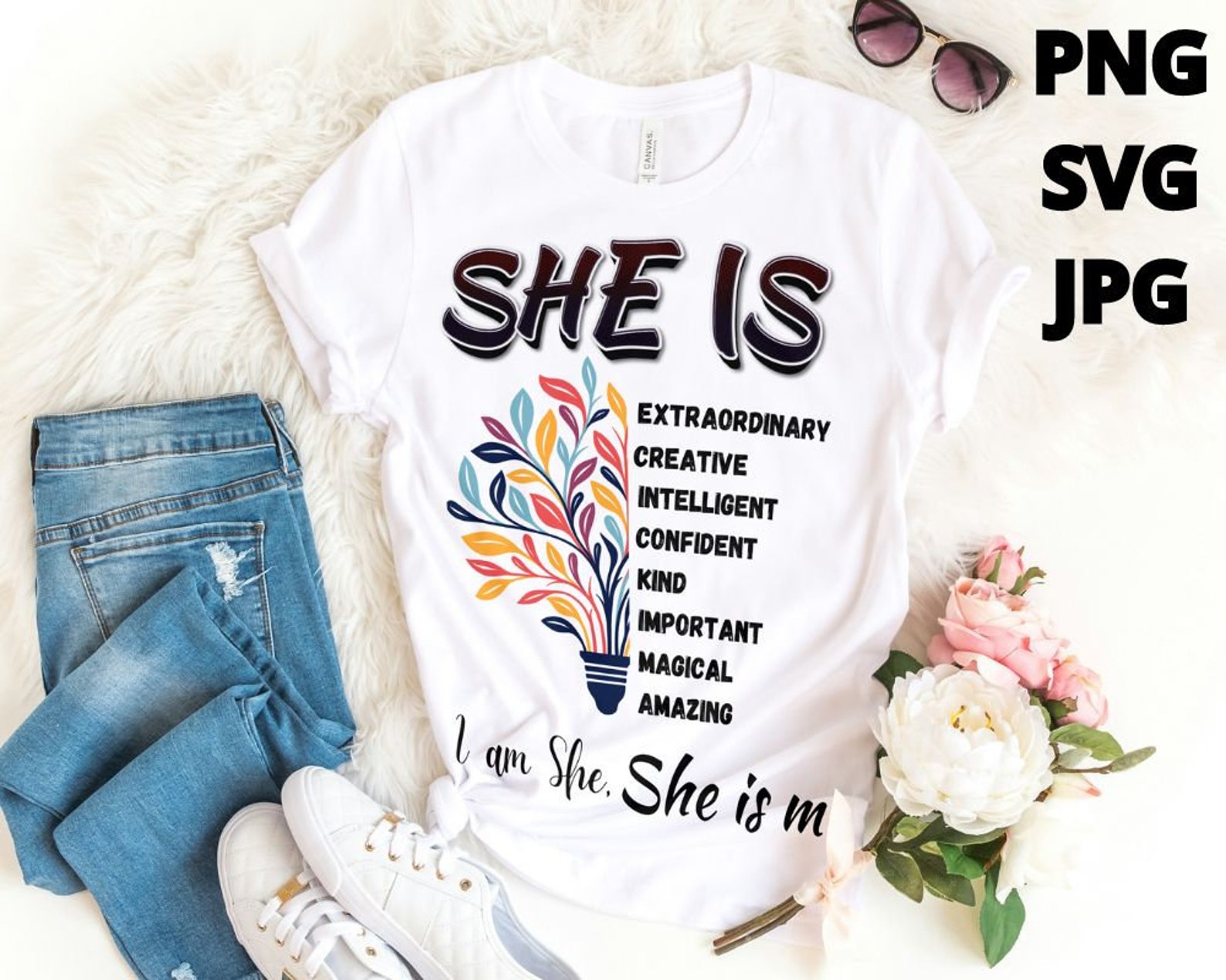 Woman Affirmation SVG PNG JPG/ I Am She and She is Me Svg | Png / She ...