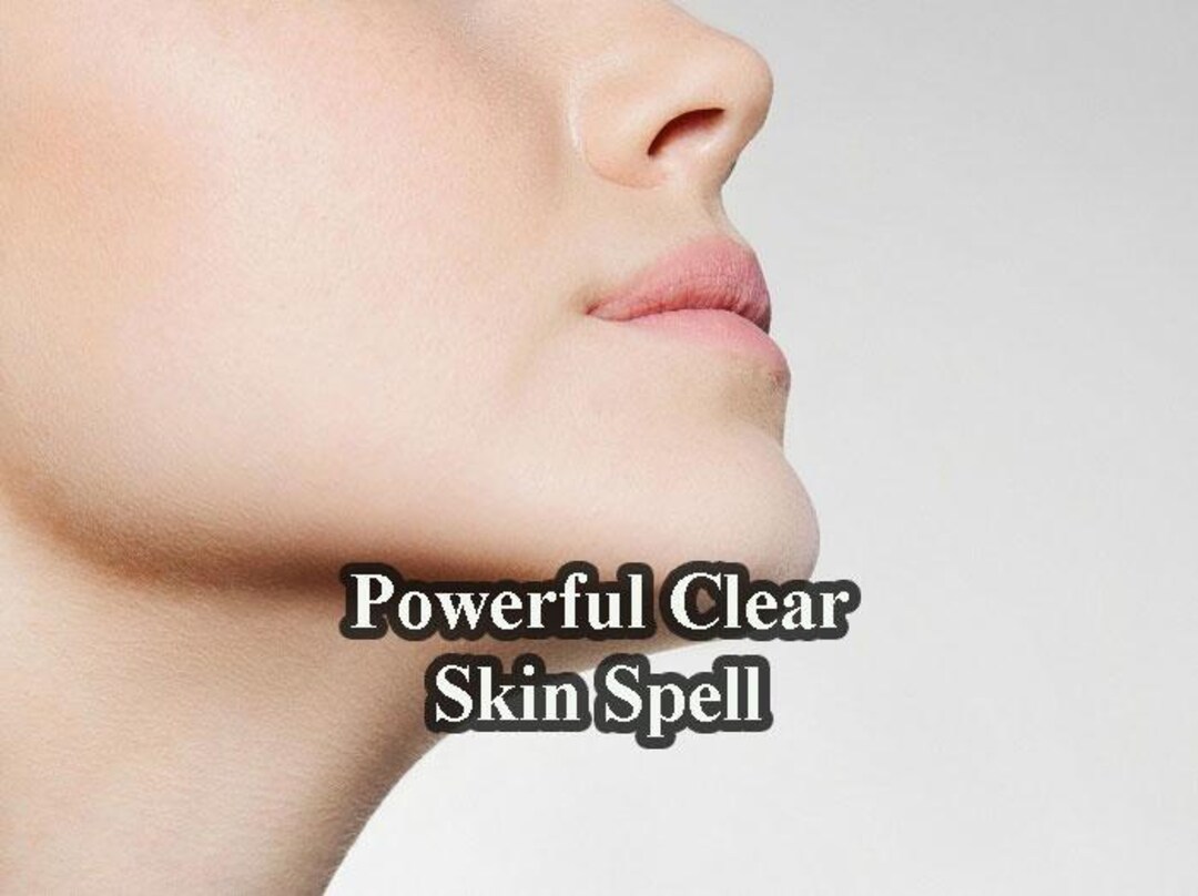 Powerful Clear Skin Spell, Strongest Beauty Spell, Same Day Casting ...