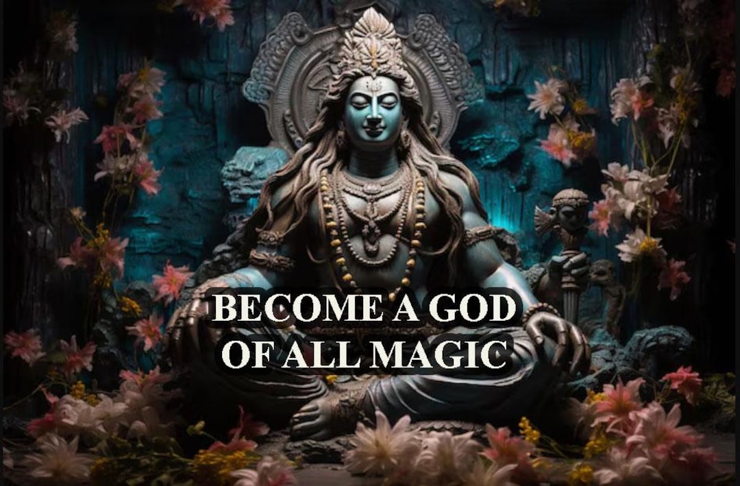 Become a God of All Magic – Extremely Powerful Spell to Unlock ...