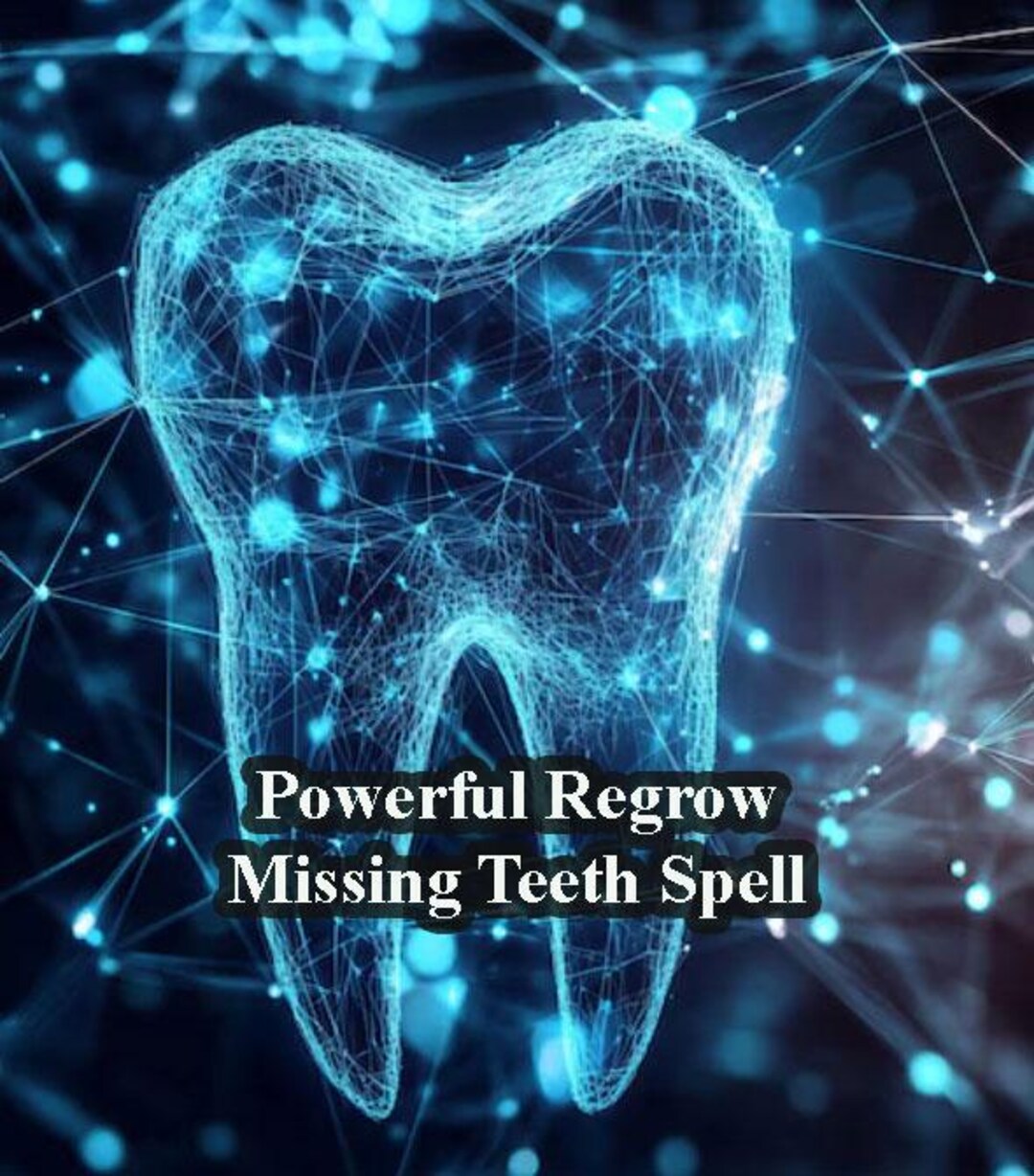 Powerful Regrow Missing Teeth Spell, Strongest Tooth Spell - Etsy