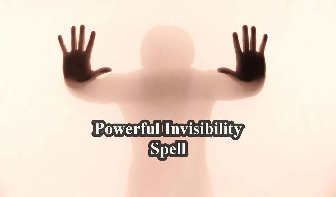 Powerful Invisibility Spell, Strongest Awaken Power of Invisibility ...
