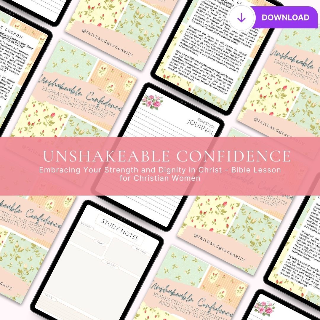 Unshakeable Confidence: Embracing Your Strength and Dignity in Christ ...