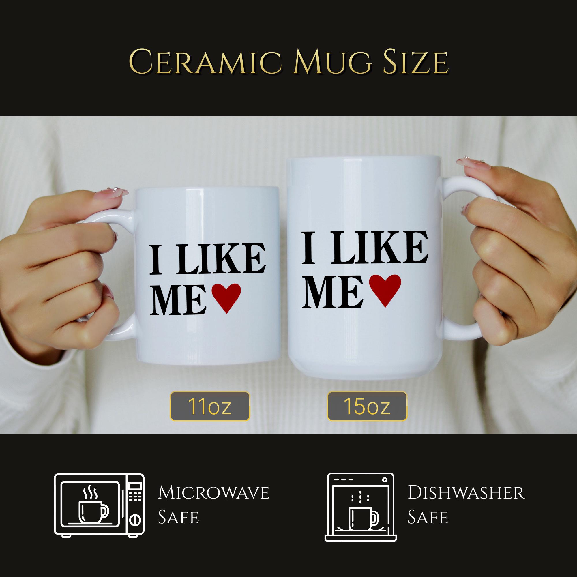 I Like Me Mug I Like Me Coffee Cup I Love Me Mug Self-love Mug ...