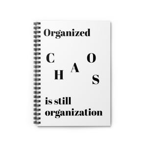 Ruled Notebook, Funny Organized Chaos Business Journal Diary, Gift for ...