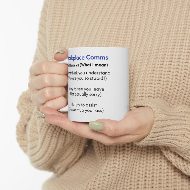Funny Office Humor Ceramic Mug, Gift for Colleague, Workplace Mug ...