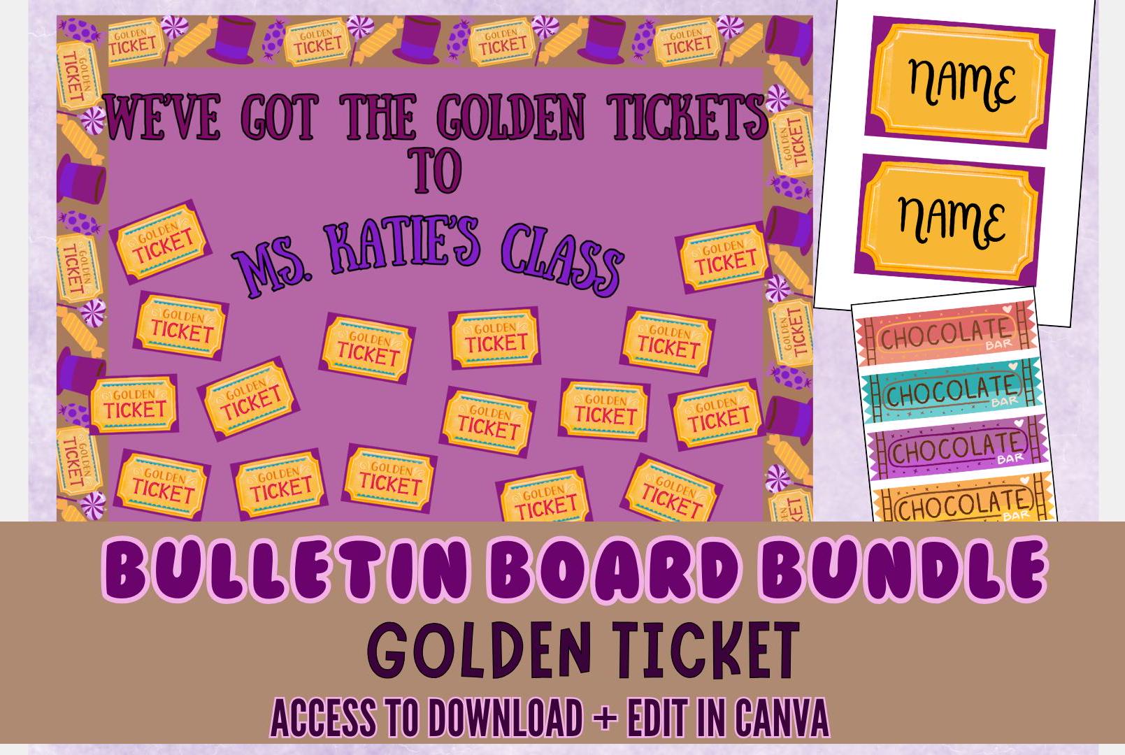 Golden Ticket Bulletin Board Bundle | Sweet Temptations Class Decor ...