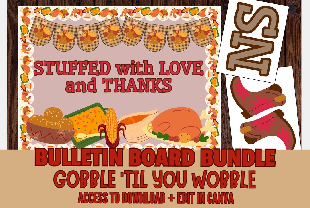 Gobble Til You Wobble Thanksgiving Bulletin Board | Thanksgiving ...
