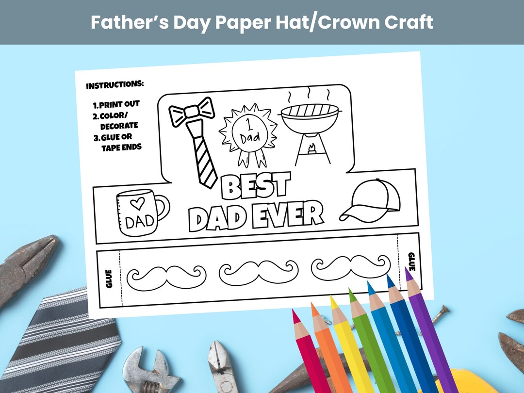 Best Dad Ever Paper Crown Printable, Fathers Day Paper Hat, DIY Father ...