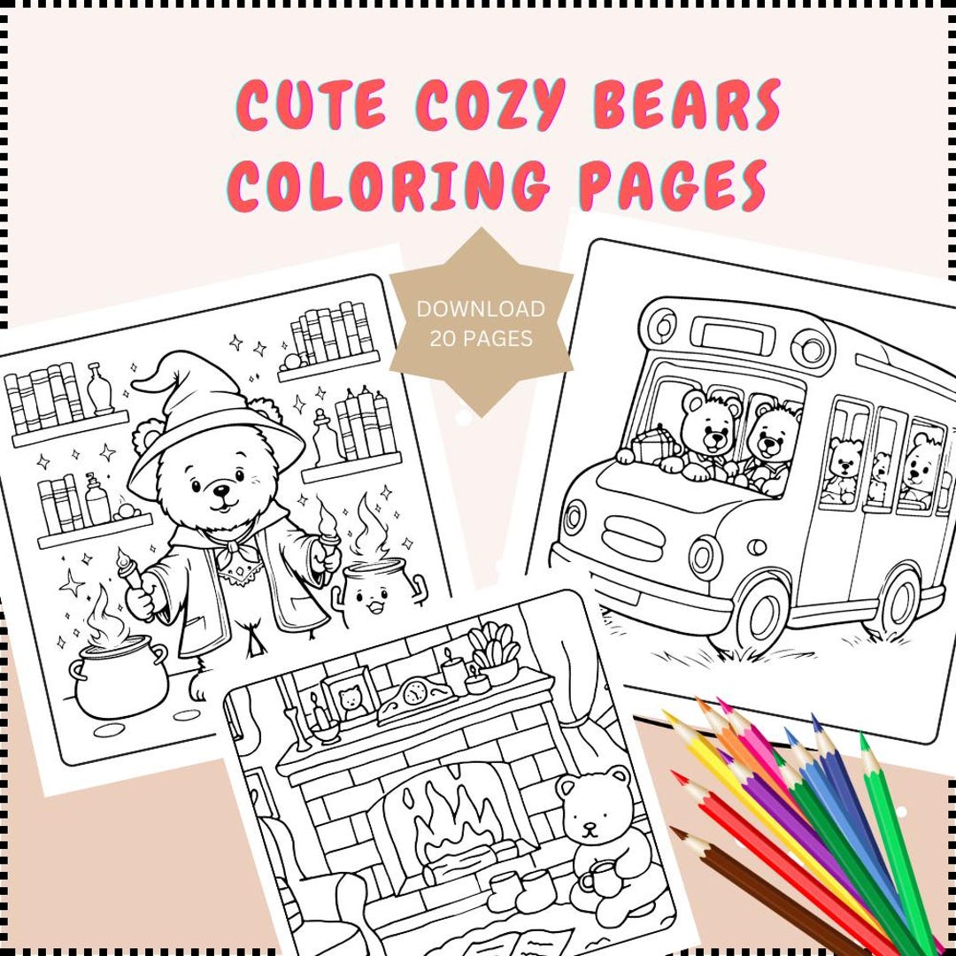 Cozy Bobbie Bears Coloring Pages for Kids, Cute 20 Printable Coloring ...