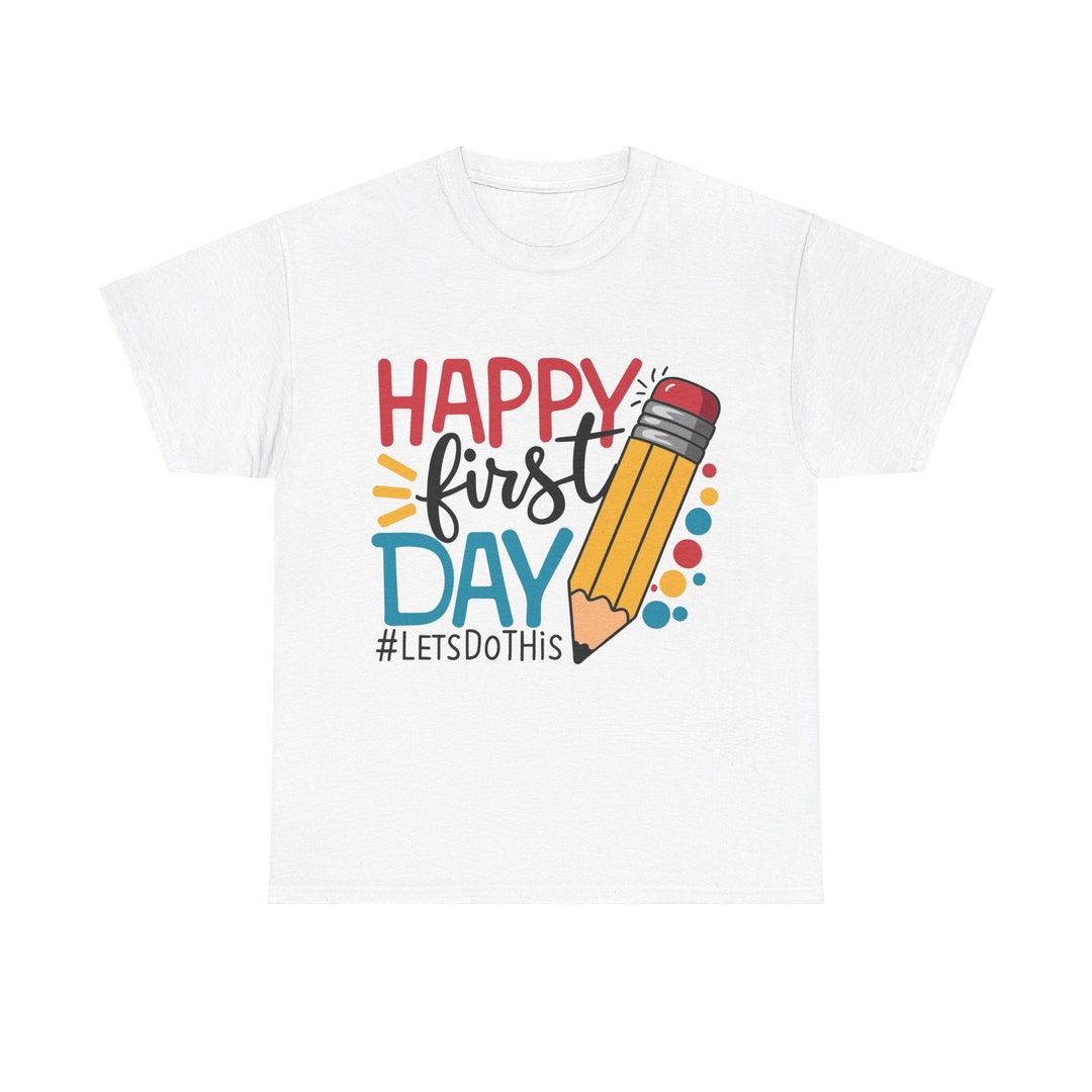Happy First Day of School Shirt, Kids Back to School T-shirt, Teacher ...