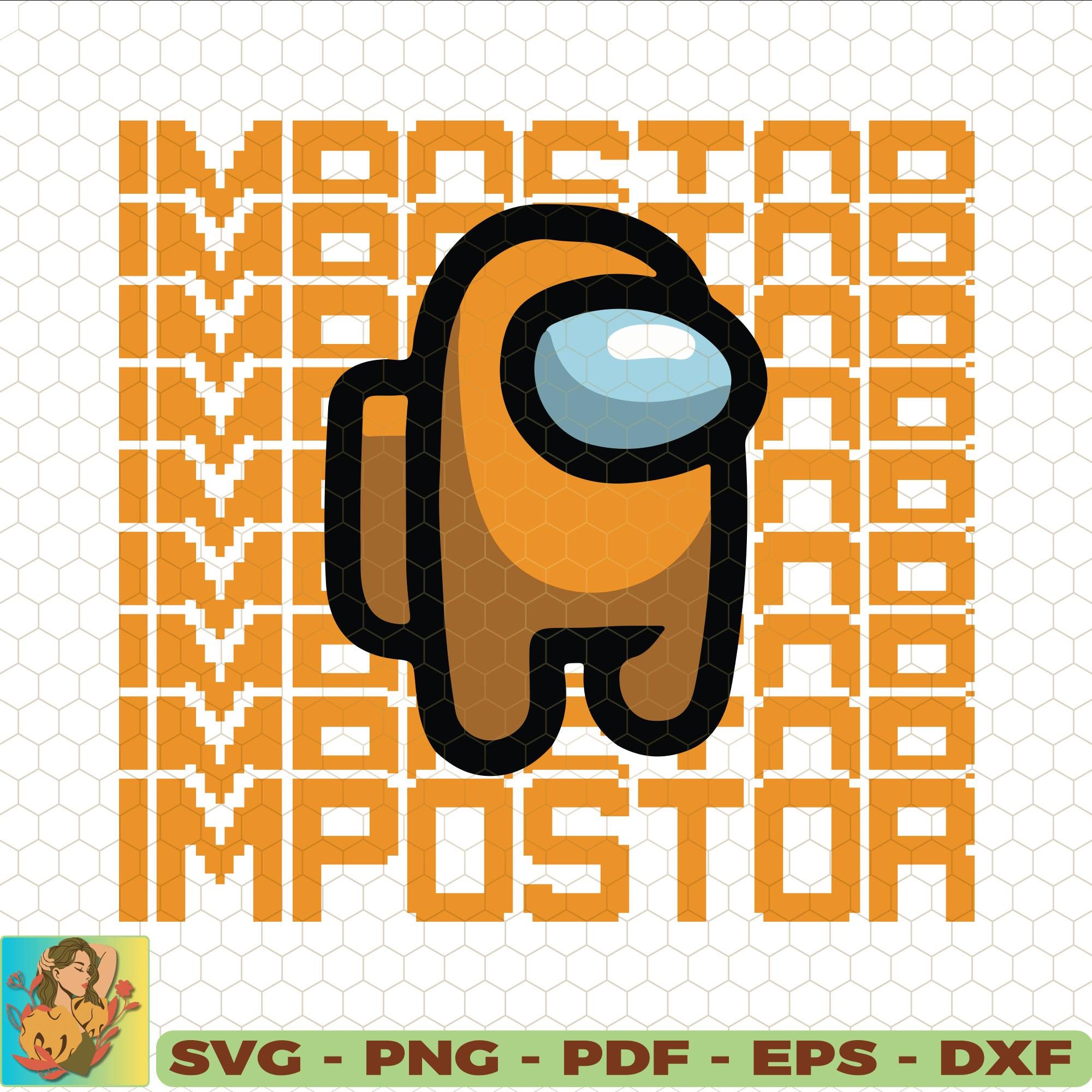 Among Us Impostor Svg, Among Us Cricut, Among Us Impostor Gifts, Among ...