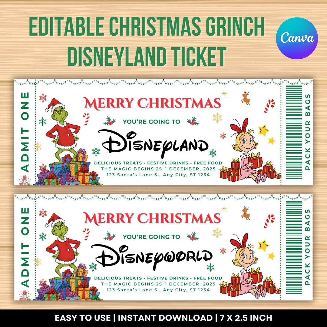Editable Christmas Disneyland Ticket– Disneyworld Grinch Ticket ...