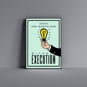 Ideas Without Execution Motivational Poster High-quality Wall Art ...