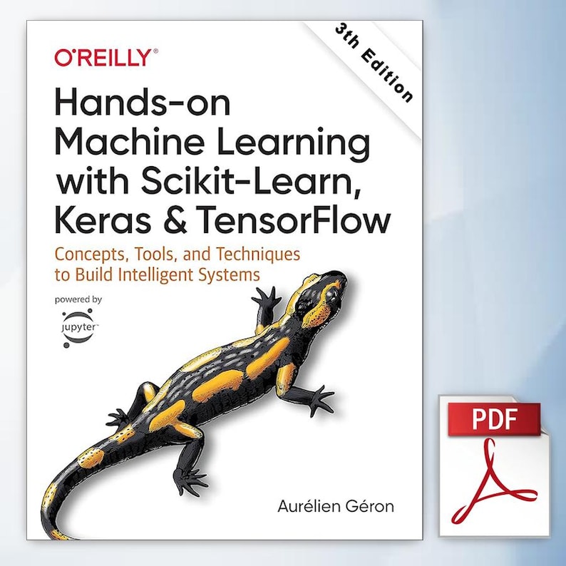 Hands-on Machine Learning With Scikit-learn, Keras, and Tensorflow PDF ...