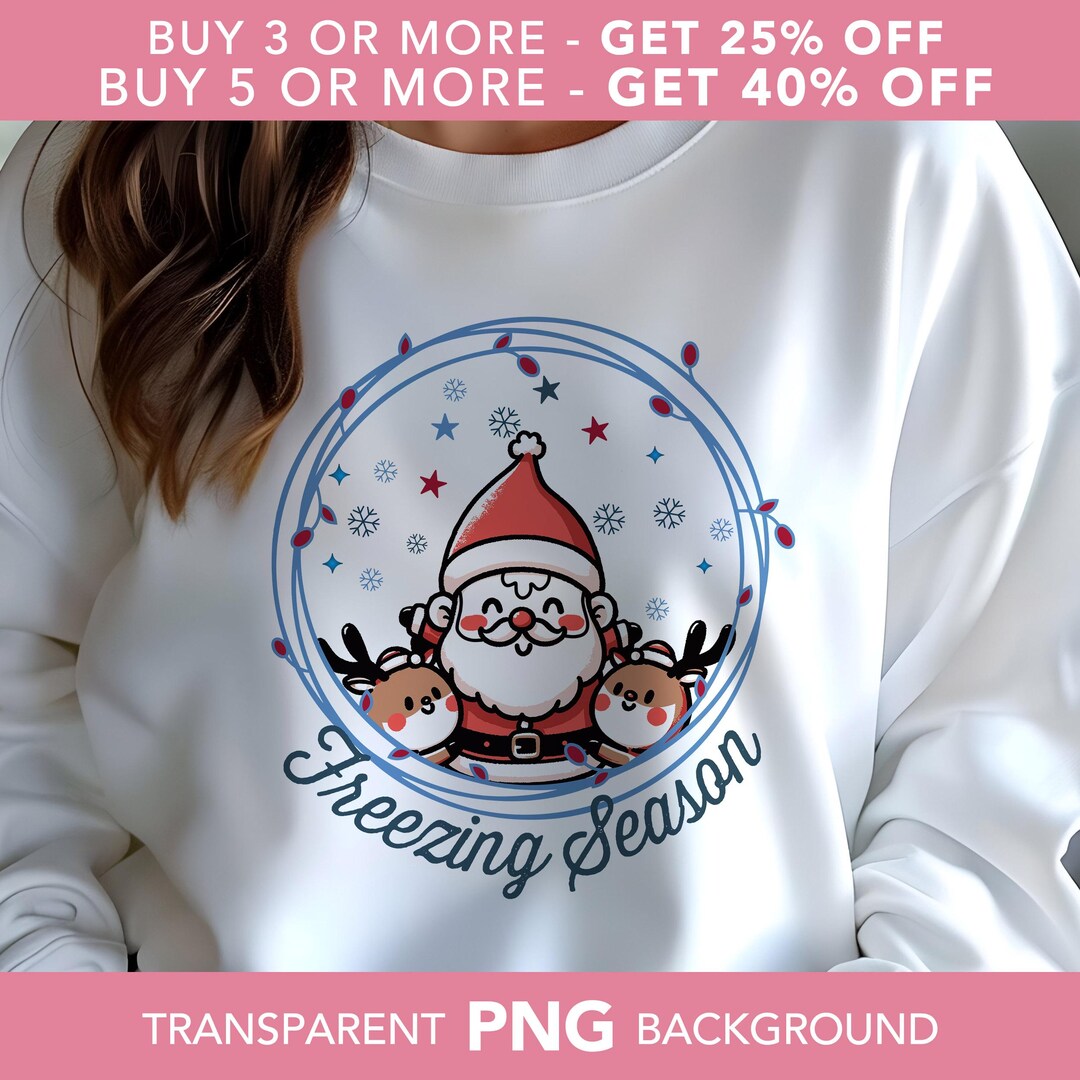 Freezing Season Santa and Reindeer PNG, Digital Download for Dtf ...