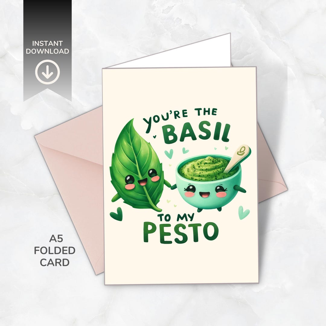 Printable Basil and Pesto -themed Valentine's Day & Birthday Folded ...