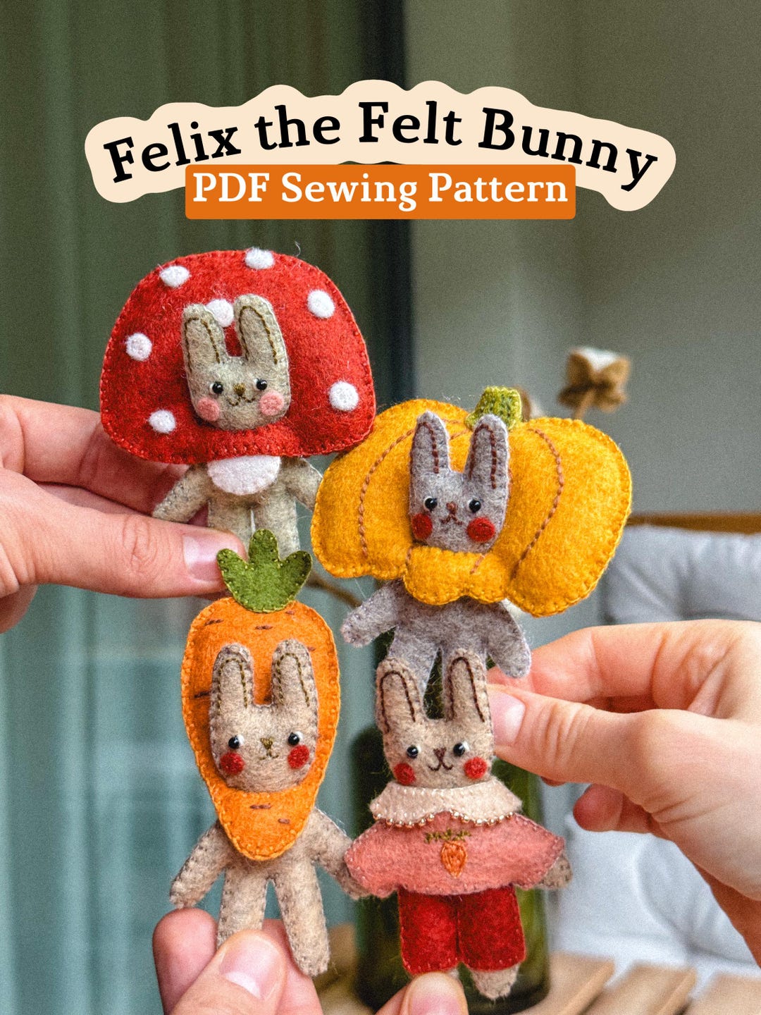 Felt Bunny Sewing Pattern PDF | Felix With Clothes, Beginner Friendly ...