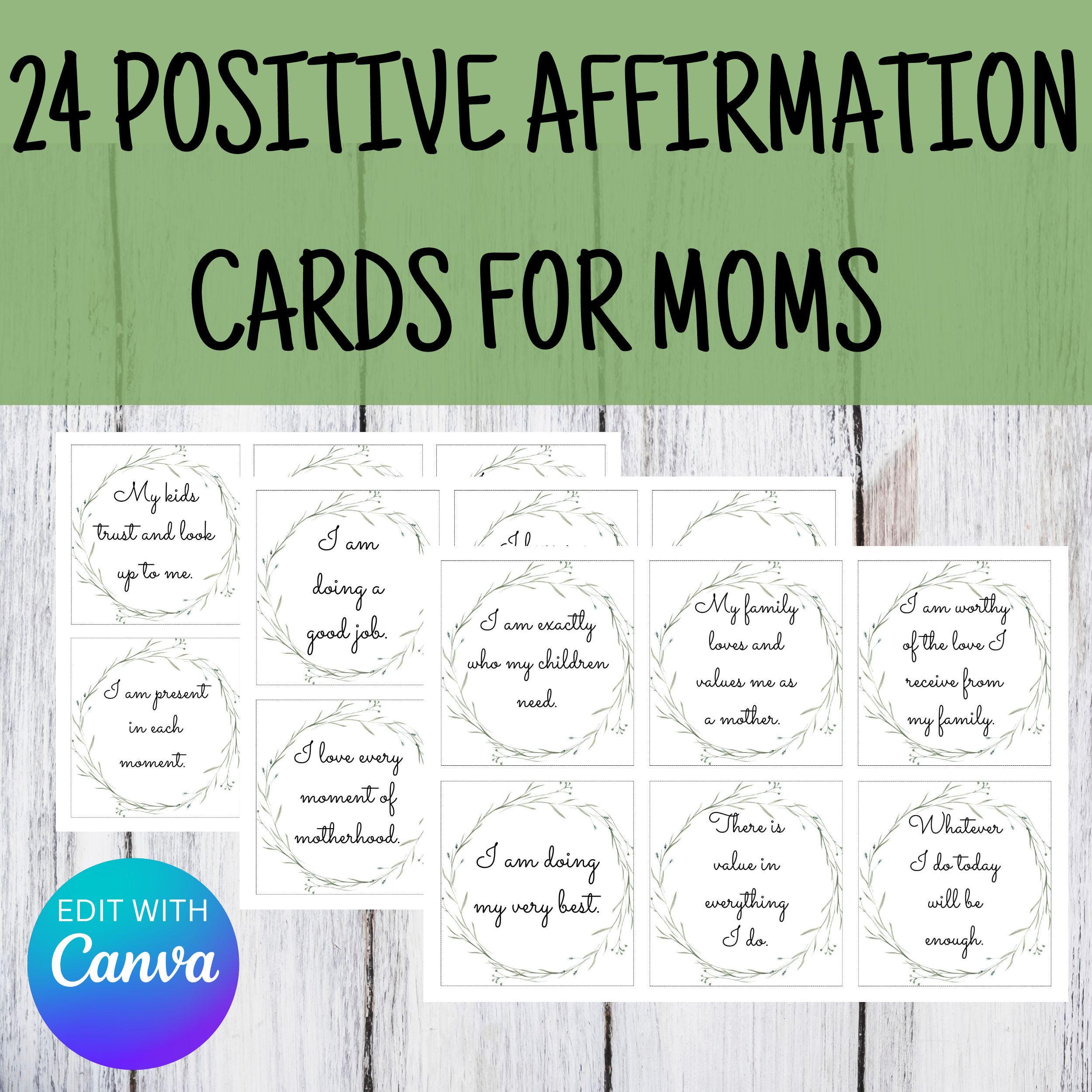 Positive Affirmation Cards for Moms, Editable/downloadable Affirmations ...
