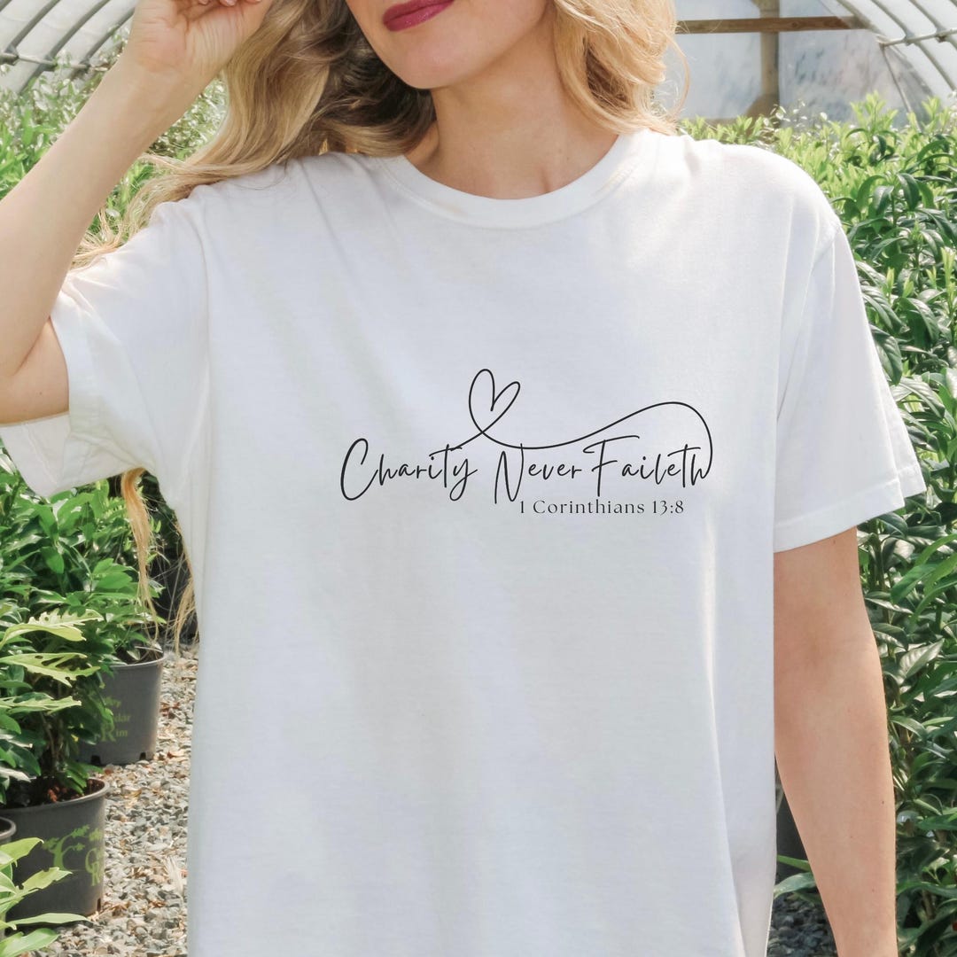 LDS Charity Never Faileth Shirt, LDS Relief Society Shirt, Religious ...