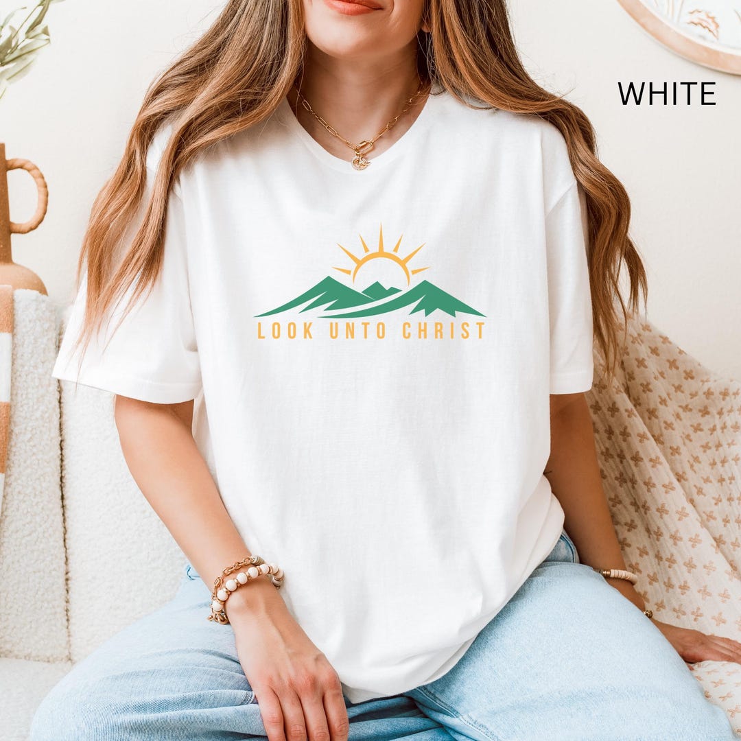 LDS Look Unto Christ Mountain Shirt, 2025 LDS Youth Theme Tee, Mormon ...