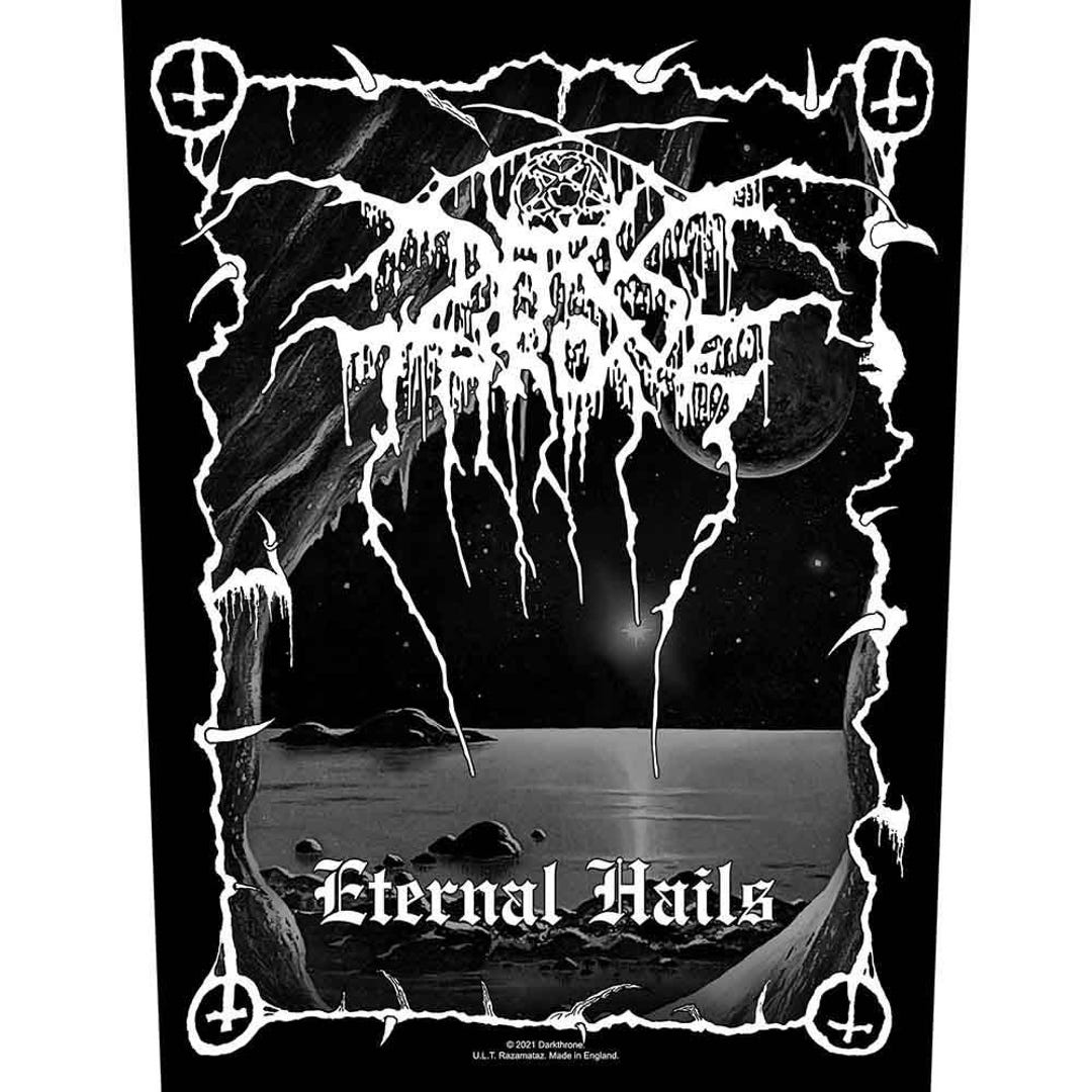 Darkthrone - Darkthrone Back Patch - Darkthrone Patch - Eternal Hails - Eternal Hails Back Patch ...