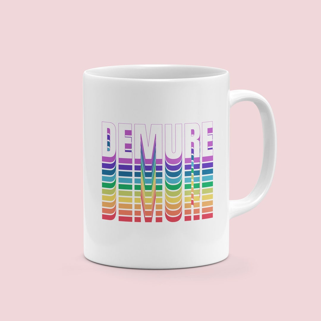 Very Demure Mug, Tiktok Trend Slogan Mug, Coffee Cup, Demure, Mindful ...