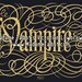 Gold and Black Cursive Calligraphy Vampire Gothic Lowbrow Poster Print ...