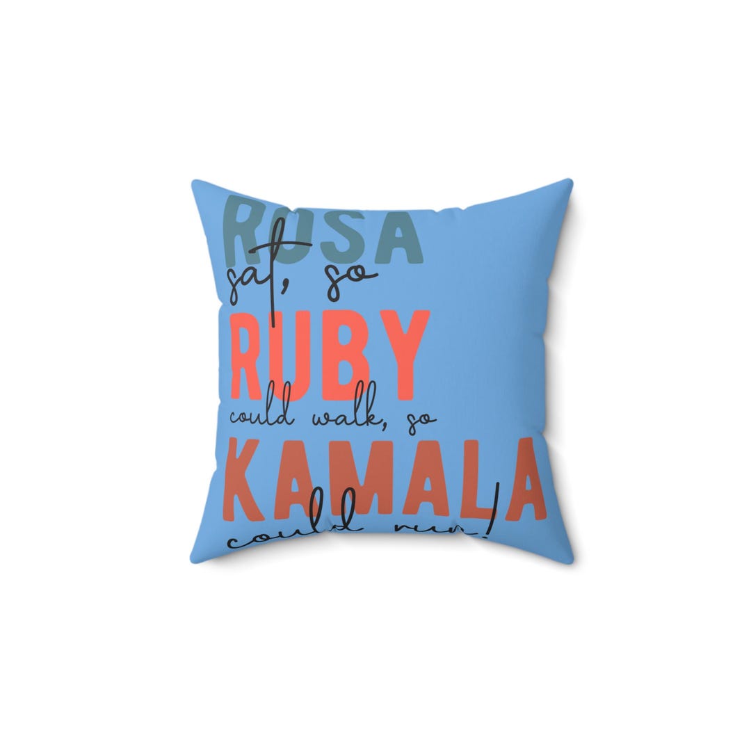 Rosa Sat so Ruby Could Walk so Kamala Could Run | Inspirational ...