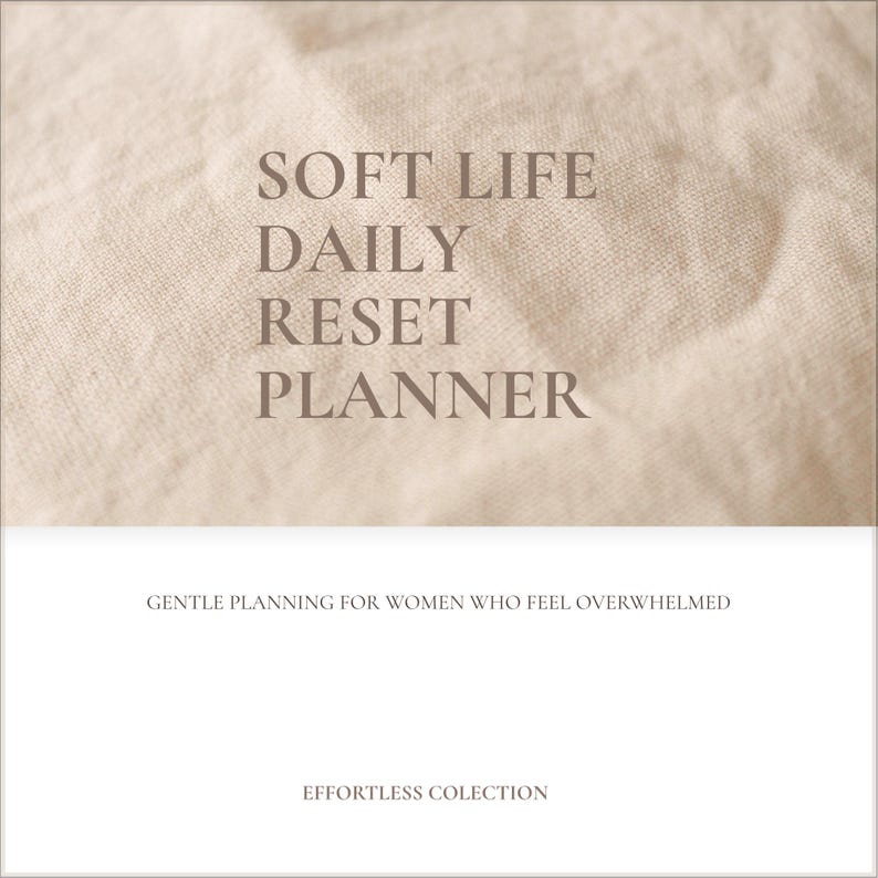 Soft Life Reset Planner Printable | Daily Planning PDF for Overwhelmed ...