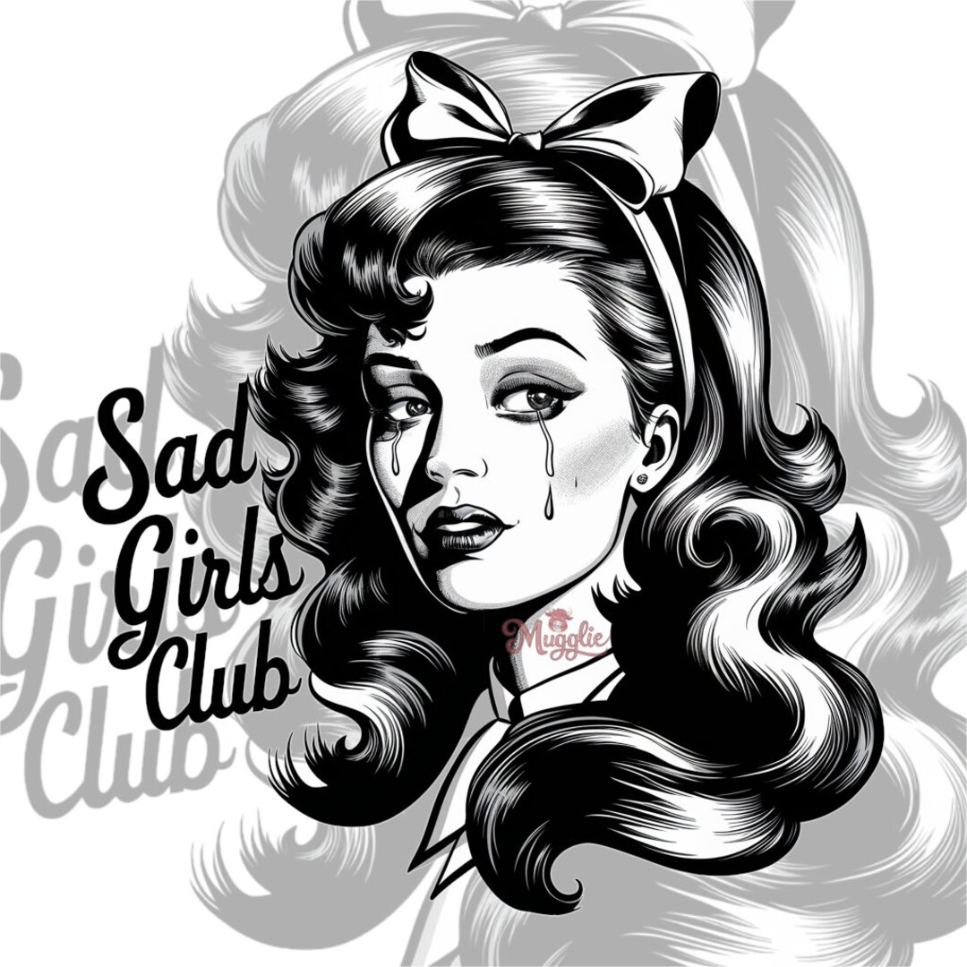 Sad Girls Club SVG Retro Design Funny Design Sad Design Png Svg ...