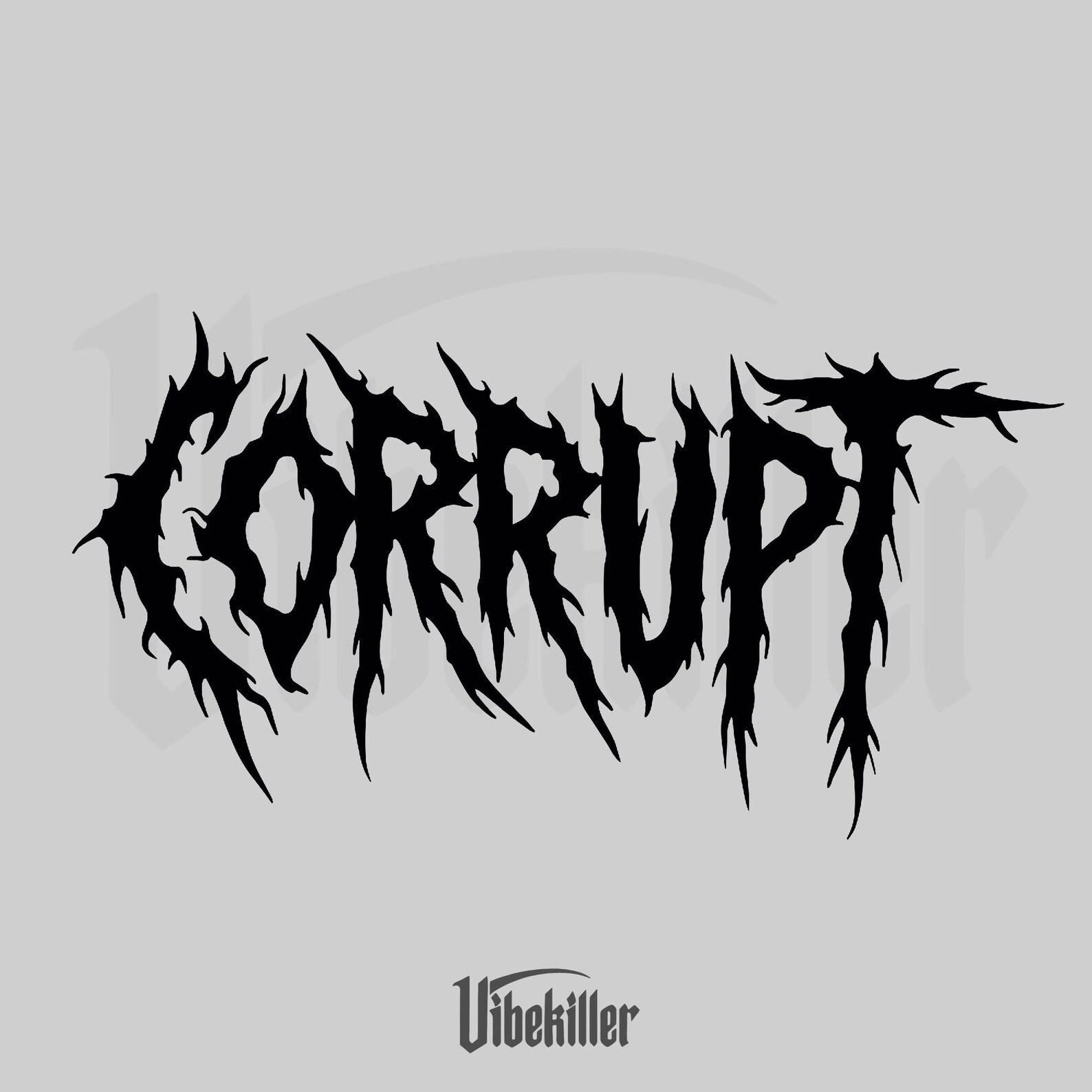 Corrupt, Dark Design, Goth Design, Alt Design, Metalcore, Cut File for ...
