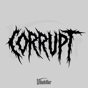 Corrupt, Dark Design, Goth Design, Alt Design, Metalcore, Cut File for ...