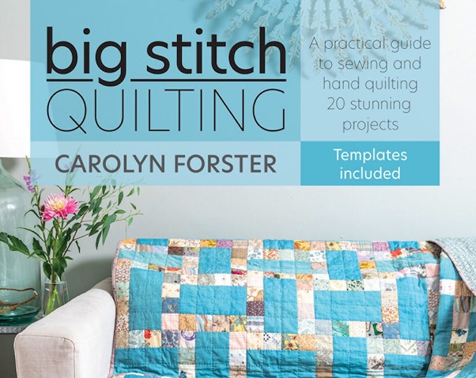 Big Stitch Quilting Pattern Booklet Carolyn Forster Search Press 20 Projects, Templets Included ...