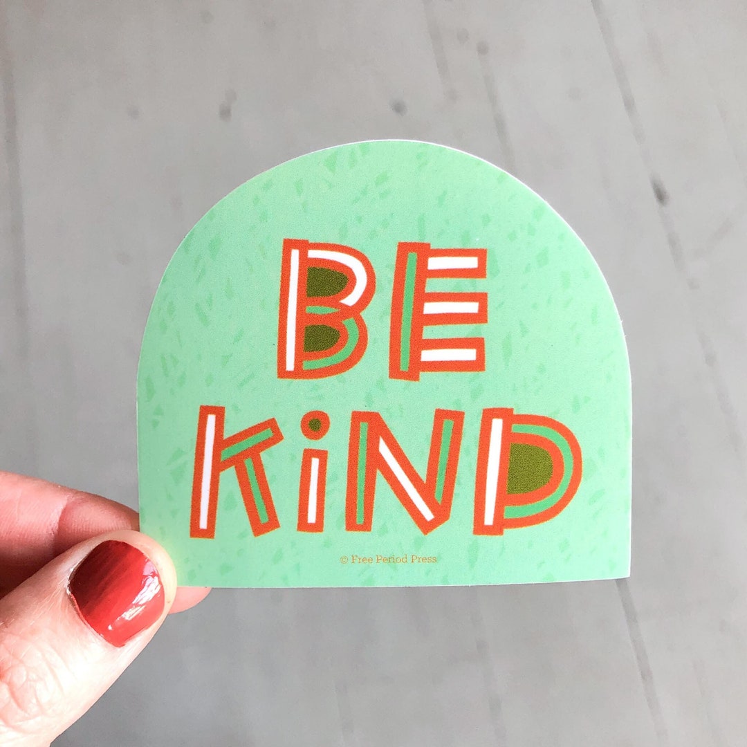 Be Kind Vinyl Decal Sticker | Vinyl Decal Stickers for Laptops ...