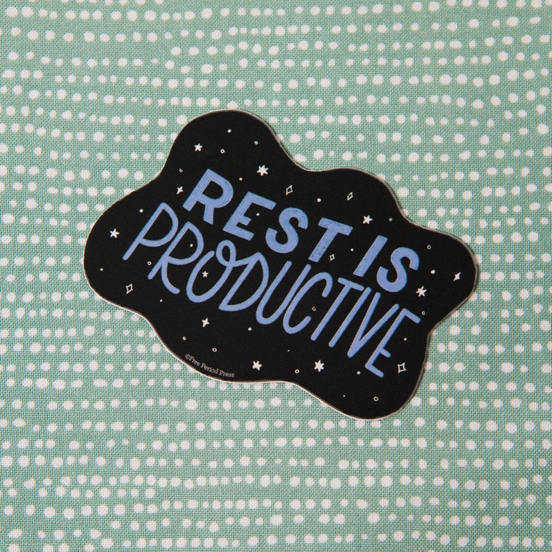 Rest is Productive Vinyl Decal Sticker: Laptop, Planner, Water Bottle ...