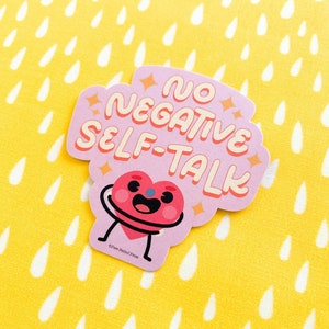 No Negative Self Talk Vinyl Sticker: Laptop, Planner, Water Bottle ...