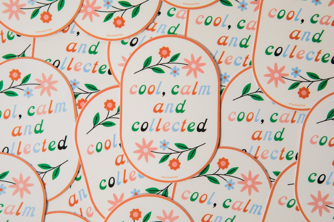 Cool Calm and Collected Vinyl Decal Sticker Laptop Sticker | Etsy