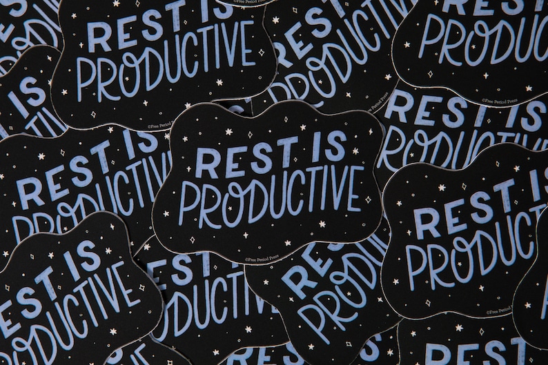 Rest is Productive Vinyl Decal Sticker: Laptop, Planner, Water Bottle ...