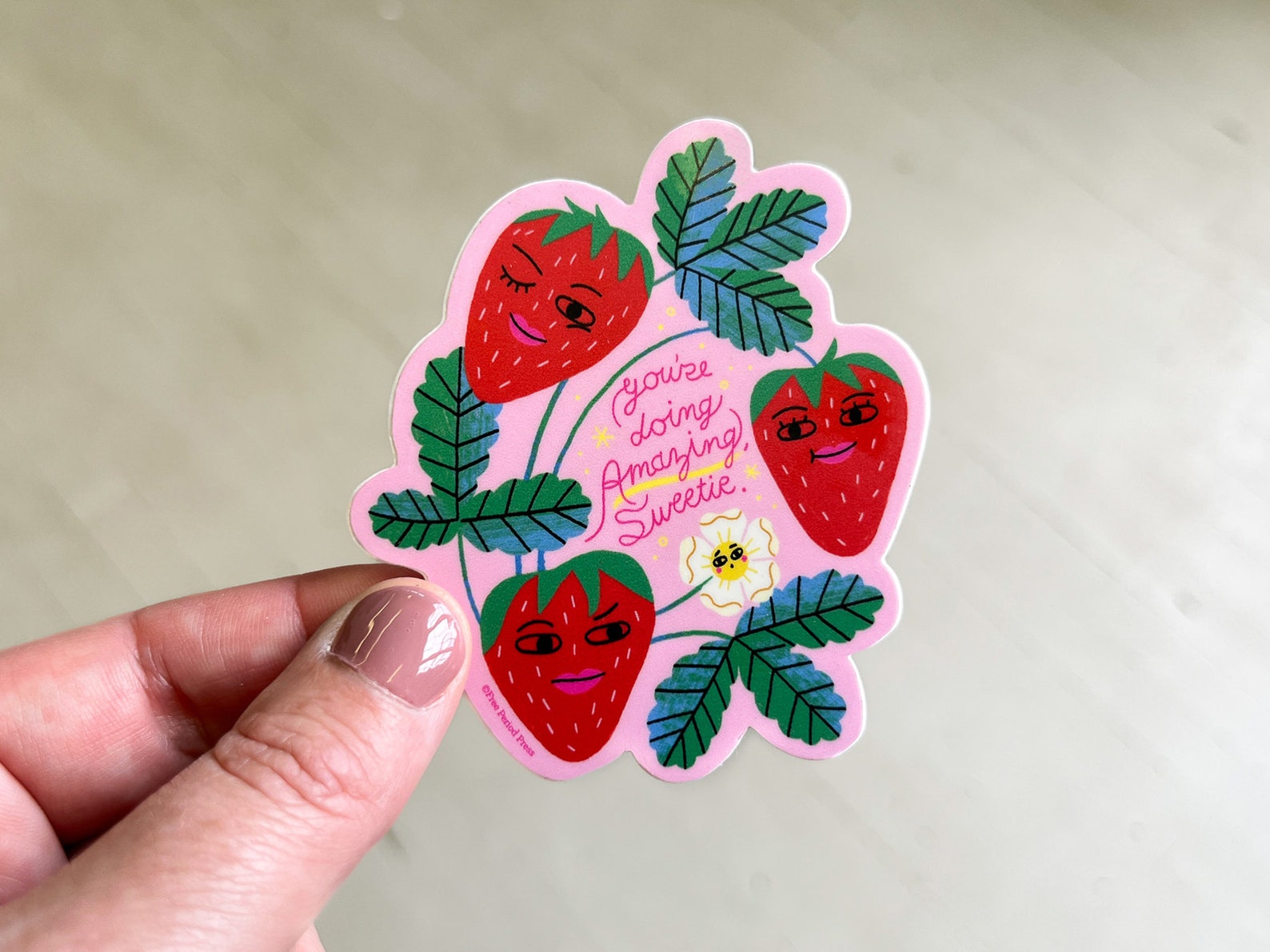 You're Doing Amazing, Sweetie Strawberries Vinyl Decal Sticker | Vinyl ...