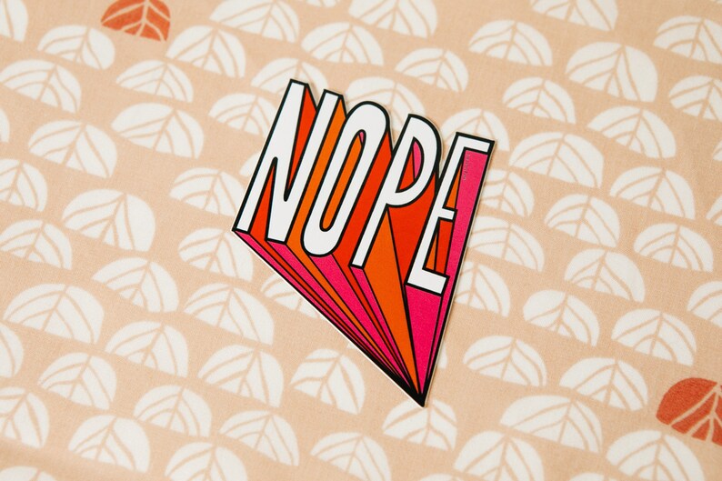 Nope Vinyl Decal Sticker Vinyl Decal Stickers for Laptops - Etsy