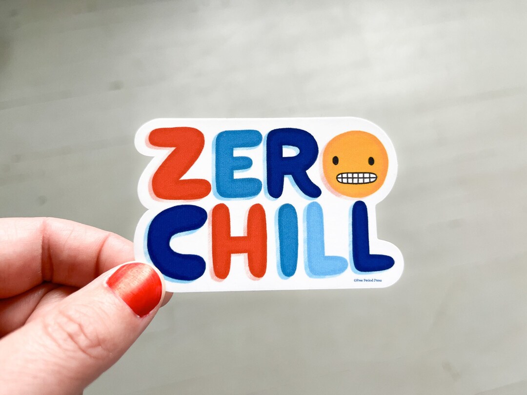 Zero Chill Vinyl Decal Sticker Vinyl Decal Stickers for - Etsy