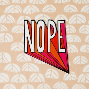Nope Vinyl Decal Sticker | Vinyl Decal Stickers for Laptops, Planners ...